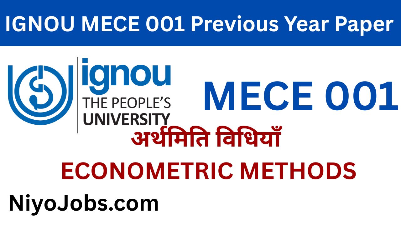 IGNOU MECE 001 Previous Year Question Papers Download