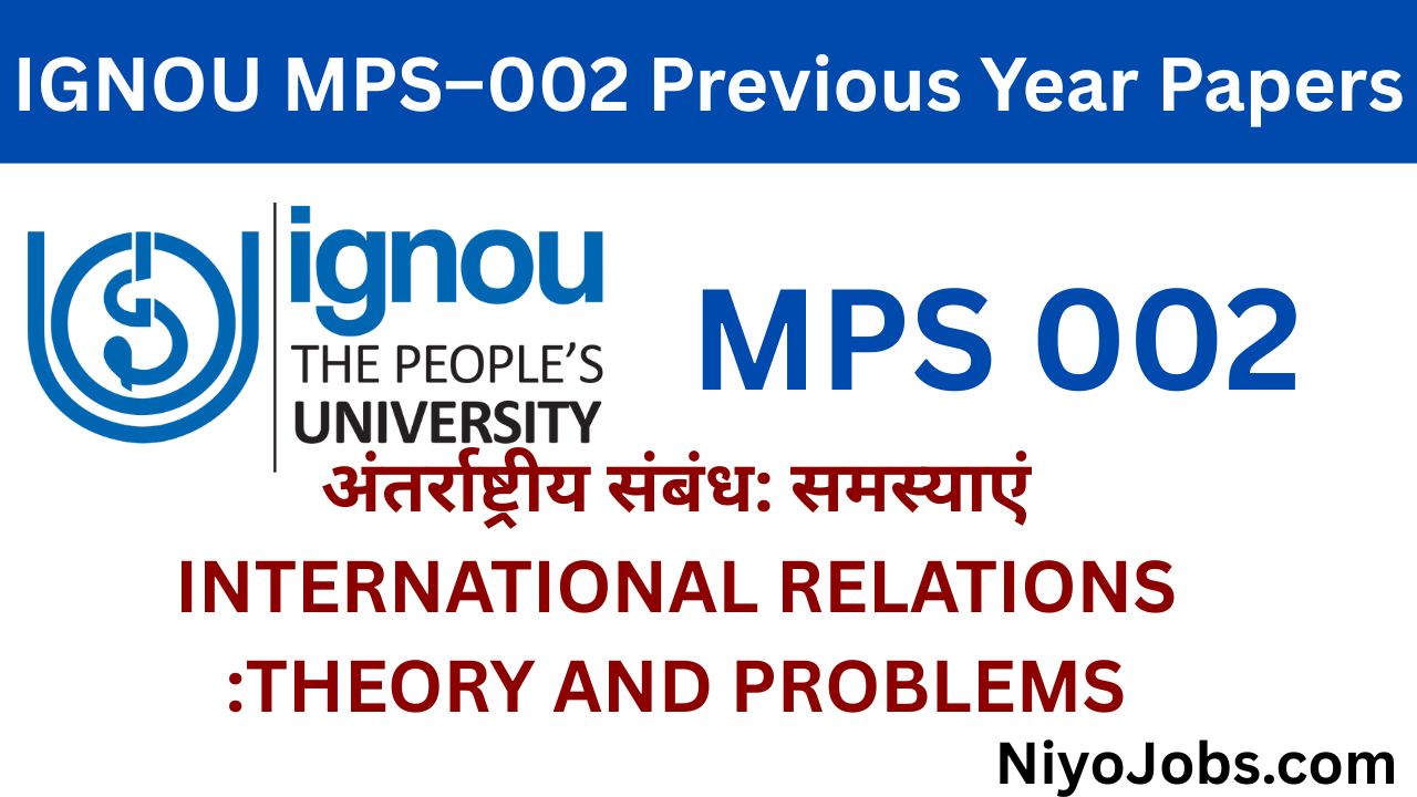 IGNOU MPS 002 Previous Year Question Papers